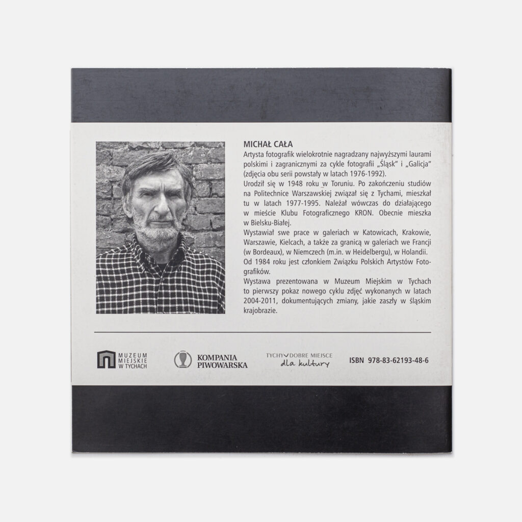 Michał Cała. Śląsk i Zagłębie 2004 – 2011 (PDF) - Muzeum Miejskie - Tychy